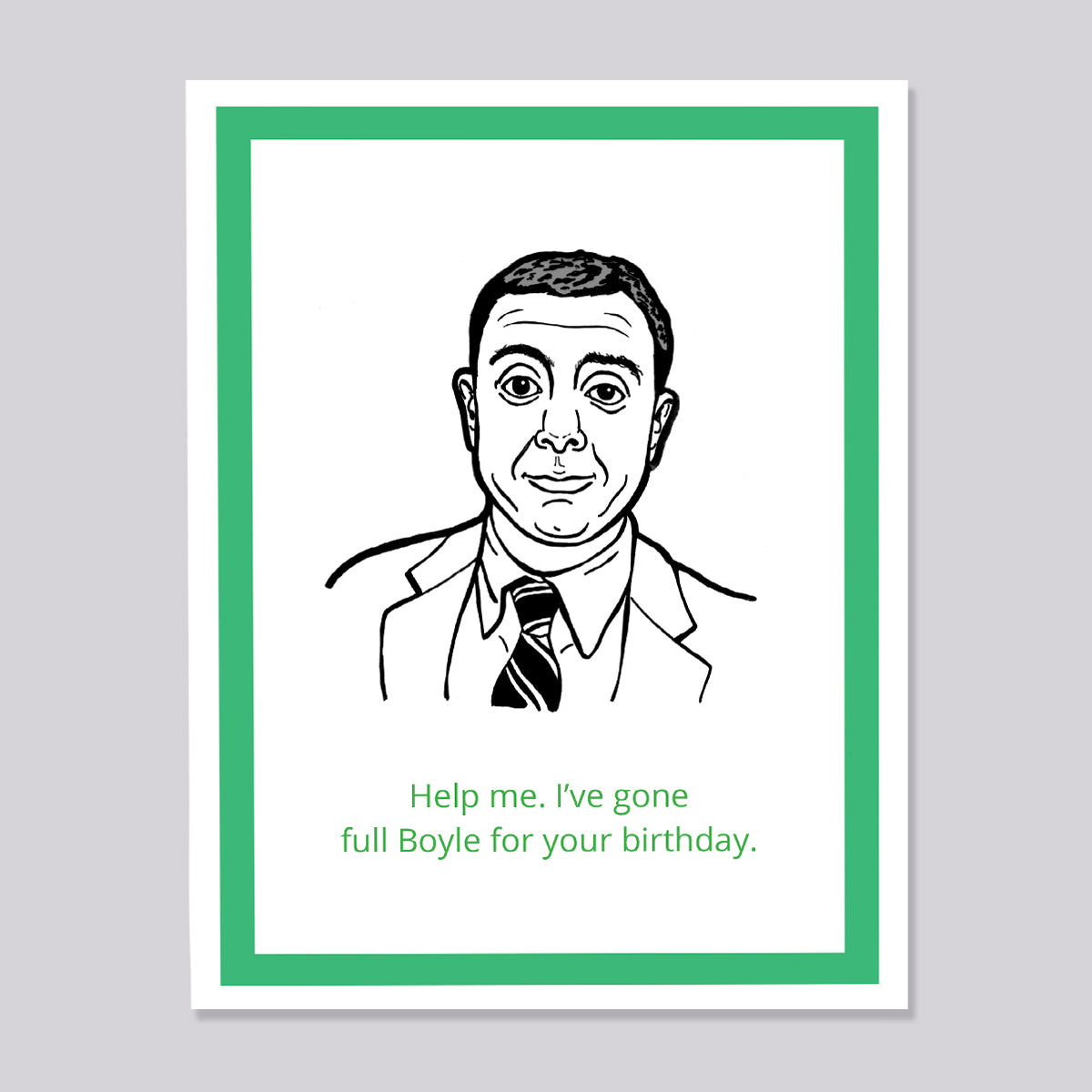 Brooklyn Nine Nine Full Boyle Card – Design Corner Online