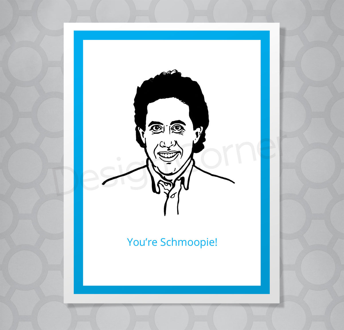 Seinfeld Jerry Schmoopie Card – Design Corner Online